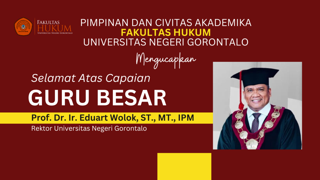 Pimpinan Dan Civitas Akademika FH UNG Sampaikan Selamat Kepada Rektor ...