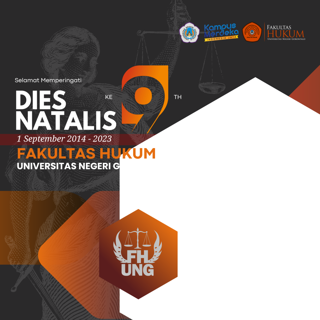 FH UNG Luncurkan Twibbon Resmi Sambut Dies Natalis Fakultas Hukum Universitas Negeri Gorontalo ...
